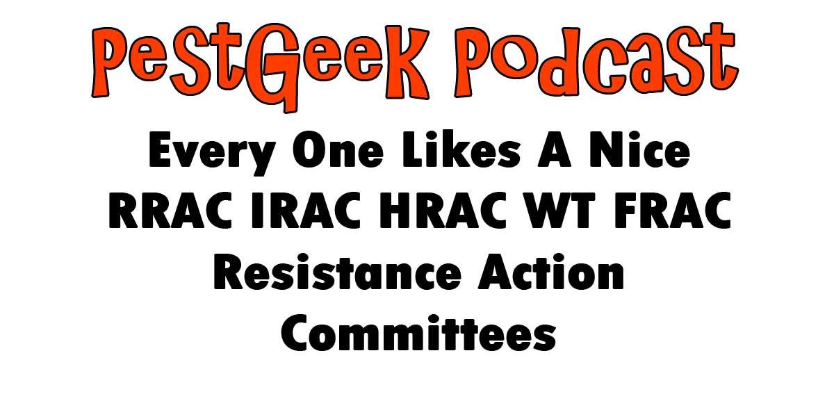 RRAC IRAC HRAC WT FRAC Resistance Action Committees – Pest Geek Pest ...